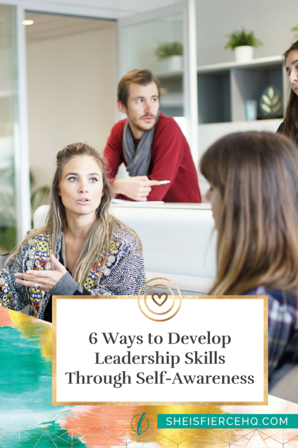 6 Ways to Develop Leadership Skills Through Self-Awareness | Showit Blog